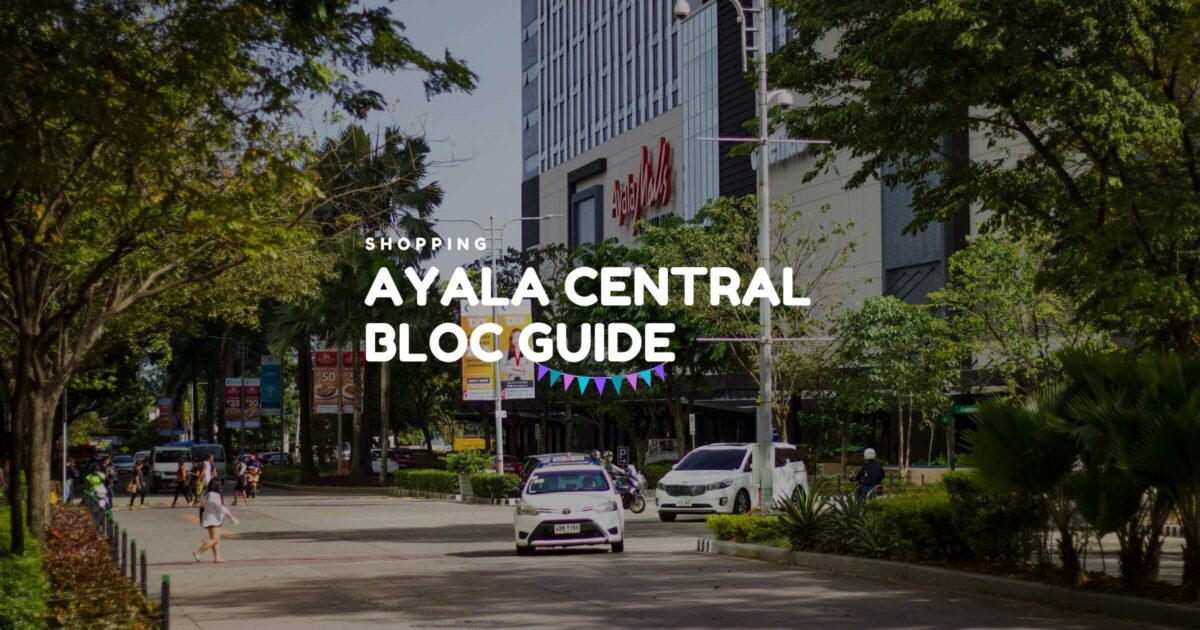 Ayala Malls Central Bloc Cebu IT Park - Infos