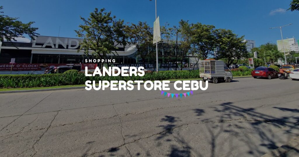 Landers Superstore Cebu - Top Shopping Erfahrung in Cebu