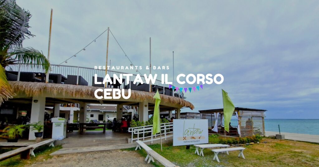 Lantaw Il Corso Restaurant Cebu City