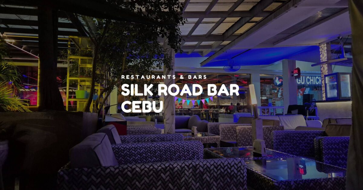 Silk Road Bar & Lounge, Cebu City